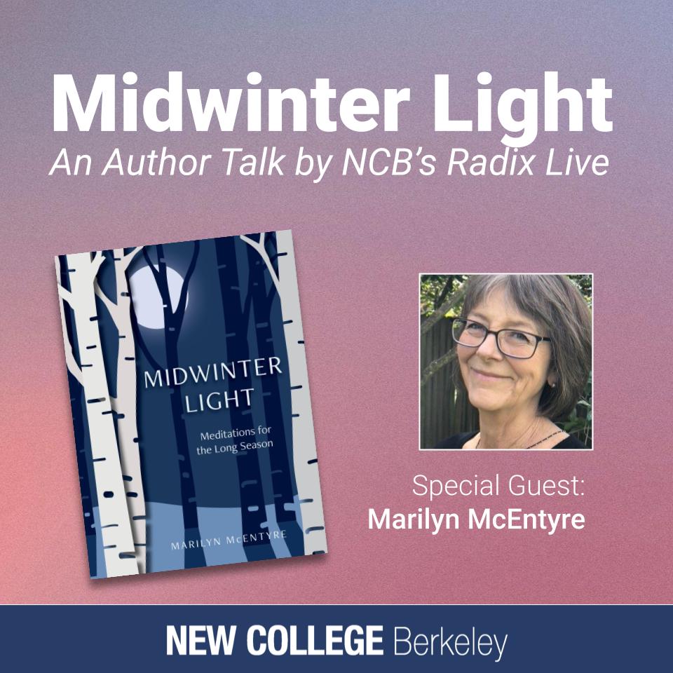 Midwinter Light with Marilyn McEntyre – Radix Magazine