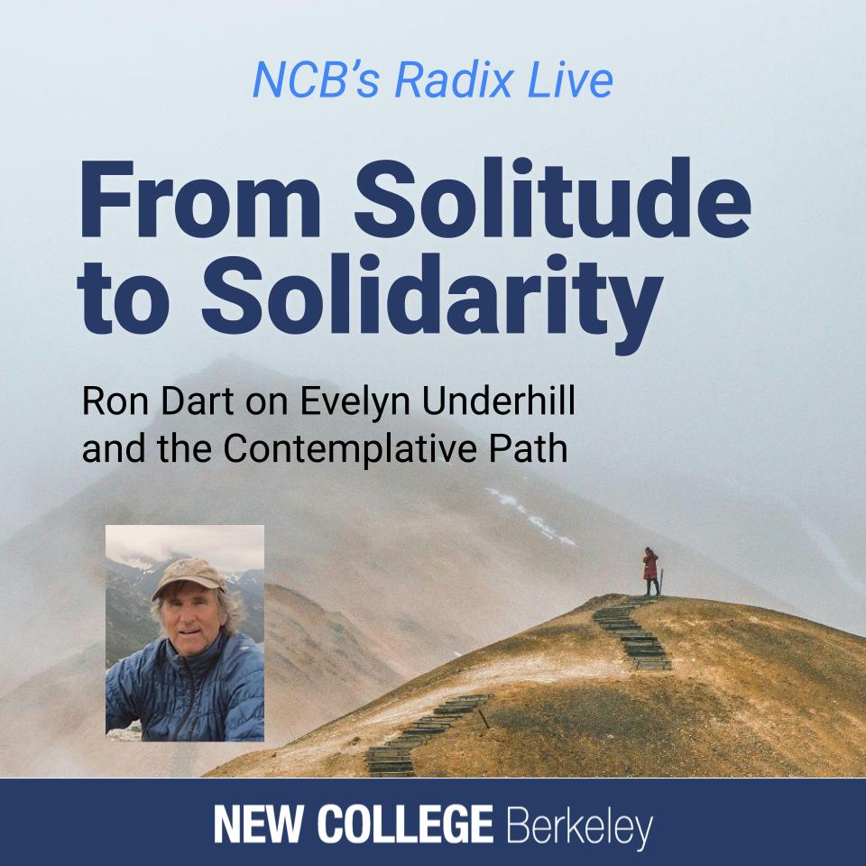 From Solitude to Solidarity: Ron Dart on Evelyn Underhill and the ...